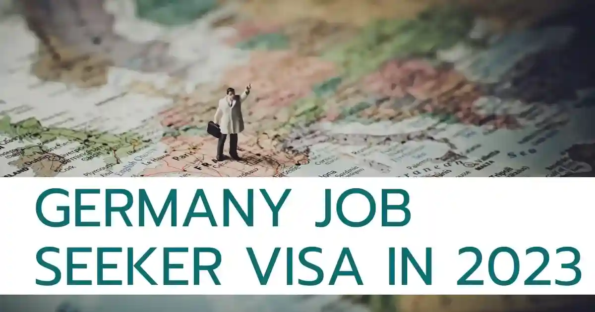 Germany Job Seeker Visa in 2023: Employment in Germany