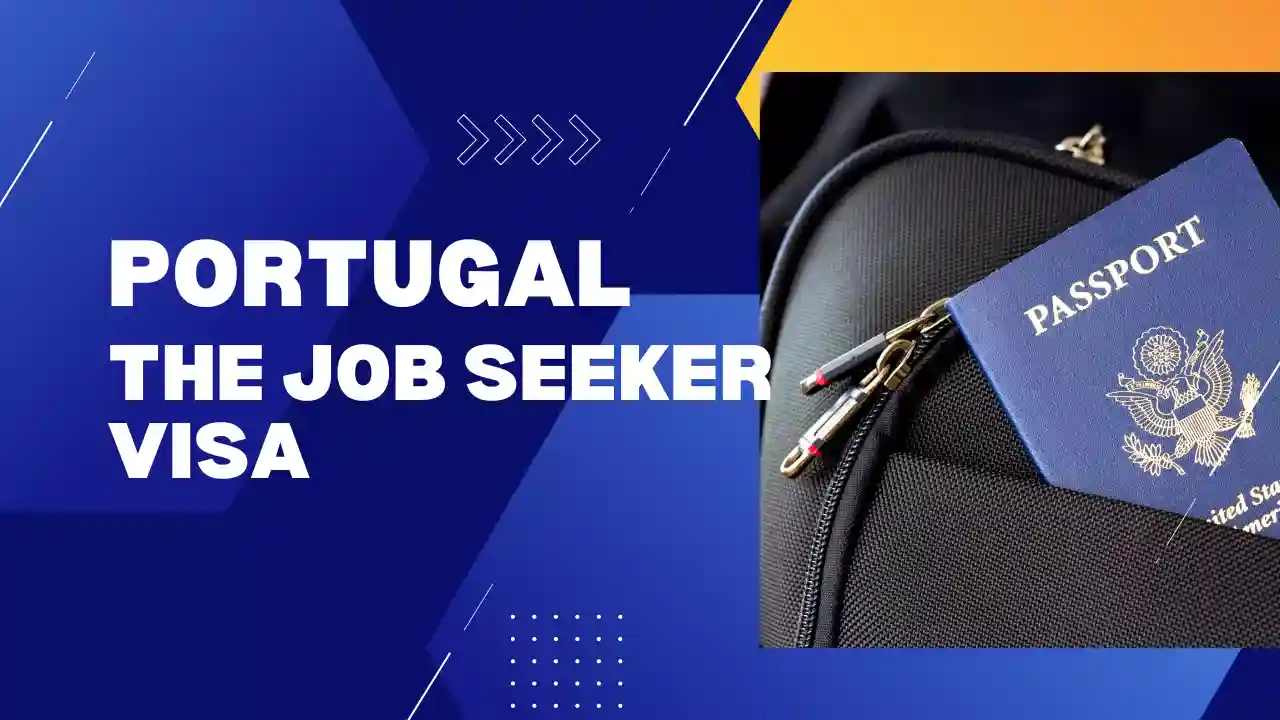 Exploring Job Opportunities in Portugal: The Job Seeker Visa - Portugal ...